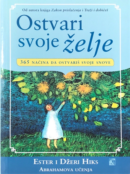 Ostvari svoje želje