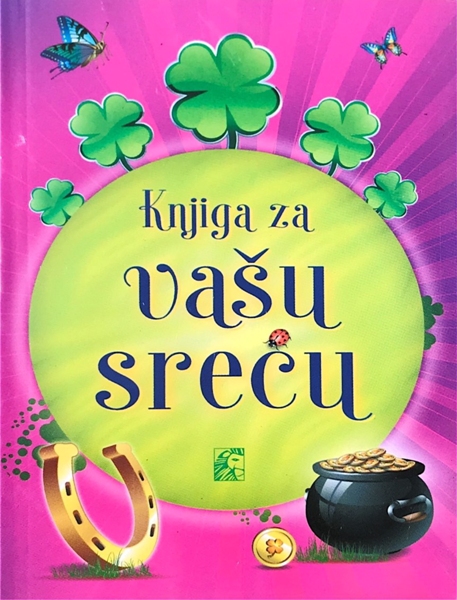 Knjiga za vašu sreću