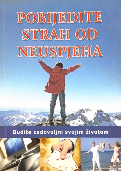 Pobijedite strah od neuspjeha