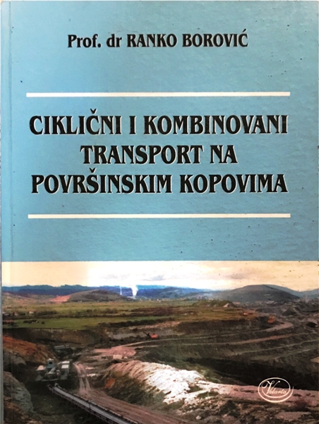 Ciklični i kombinovani transport na površinskim kopovima