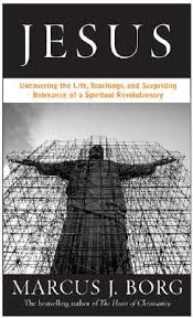 Jesus: Uncovering the Life, Teachings, and Relevance of a Religious Revolutionary