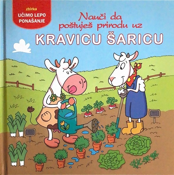 NAUČI KAKO DA POŠTUJEŠ PRIRODU UZ KRAVICU ŠARICU