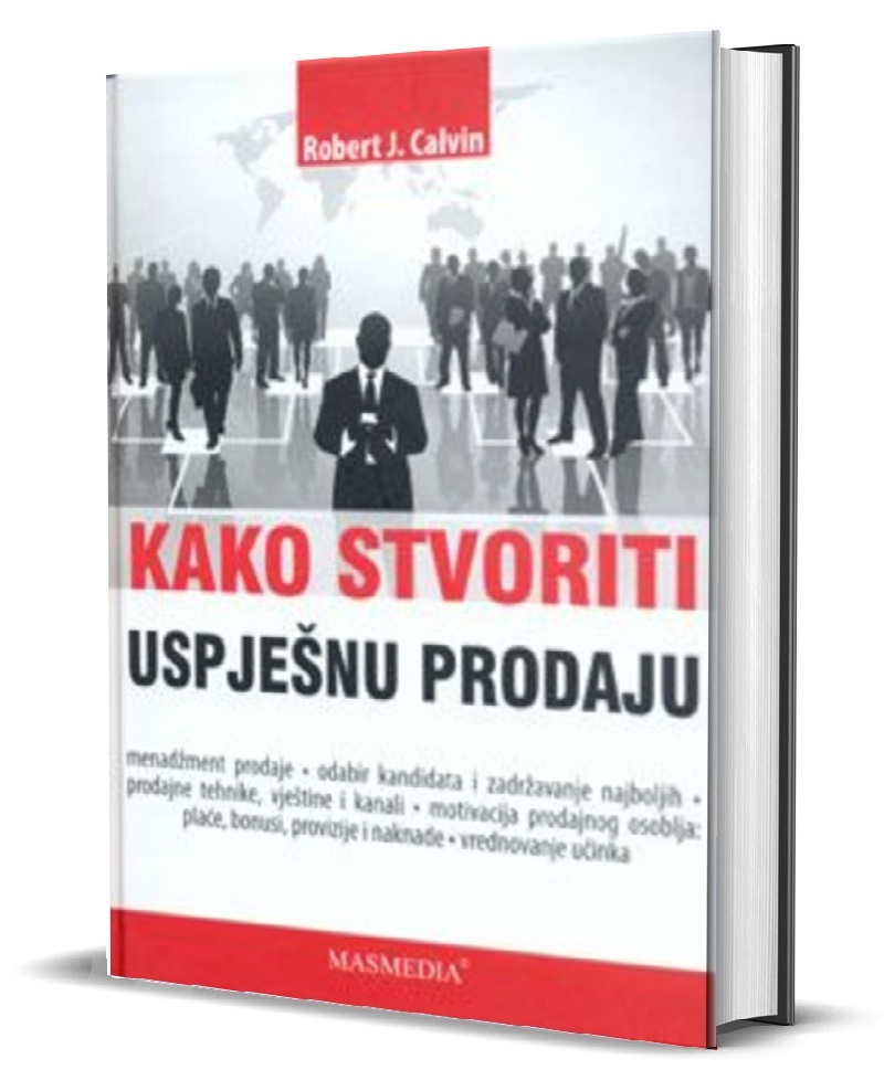 Kako stvoriti uspješnu prodaju