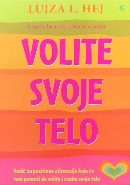 Volite svoje telo