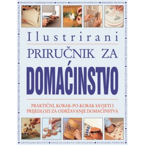 ILUSTRIRANI PRIRUČNIK ZA DOMAĆINSTVO