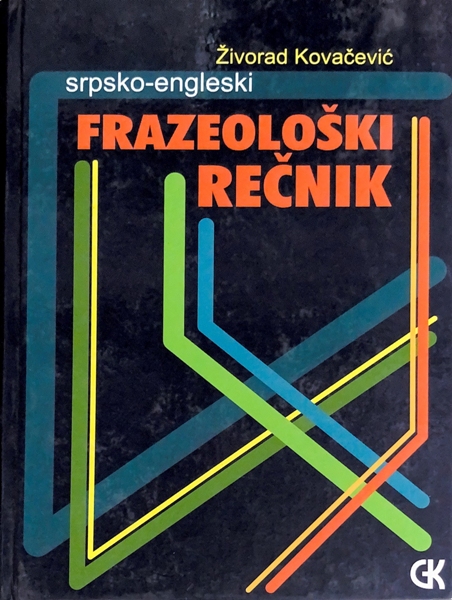 Srpsko – engleski frazeološki rečnik