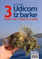 UDICOM IZ BARKE 3: RIBLJE VRSTE U RIBOLOVU IZ BARKE