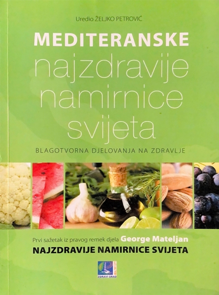 Mediteranske najzdravije namirnice svijeta