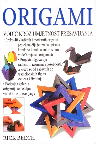 Origami – Vodič kroz umjetnost presavijanja