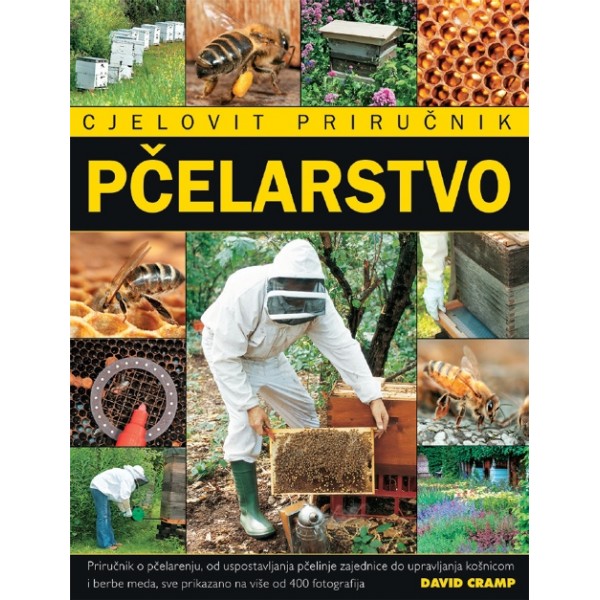 Pčelarstvo – Cjelovit priručnik