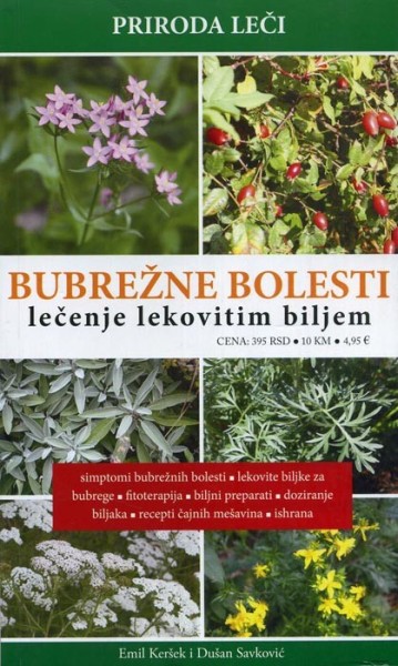 Bubrežne bolesti – Lečenje lekovitim biljem