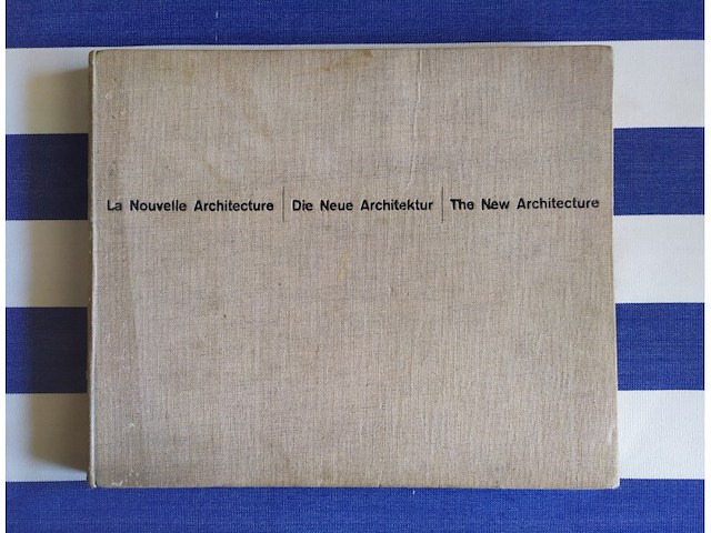 The New Architecture - Alfred Roth