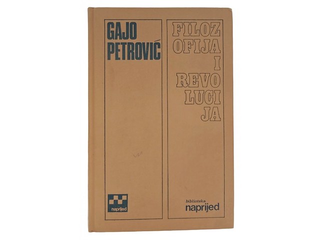 Gajo Petrović - Filozofija i revolucija