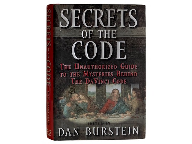 Secrets of the Code: Mysteries Behind The Da Vinci Code