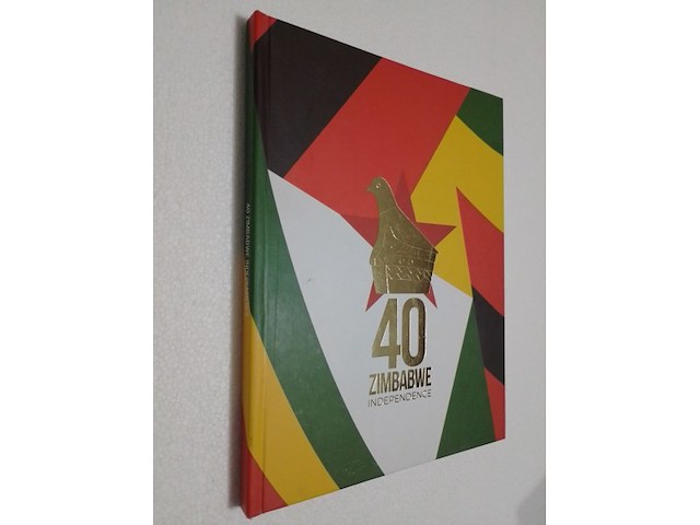 40 YEARS ZIMBABWE INDEPENDENCE