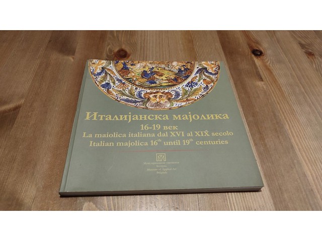 Italijanska majolika 16-19 vek