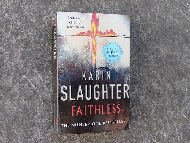 FAITHLESS, Karin Slaughter