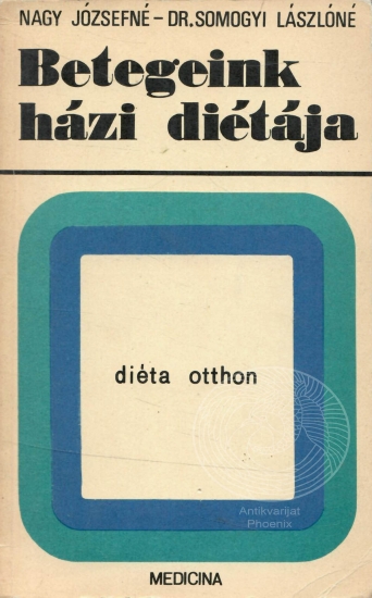 Betegeink házi diétéja - diéta otthon