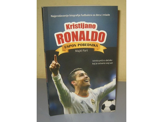 KRISTIJANO RONALDO uspon pobednika