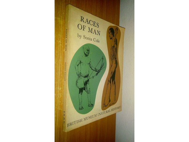 Races of man / Sonia Cole, Natural History