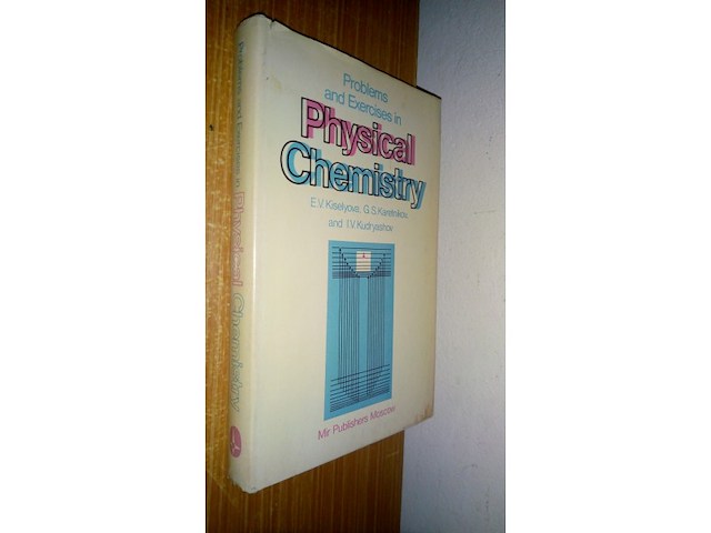 Problems and Exercises in Physical Chemistry