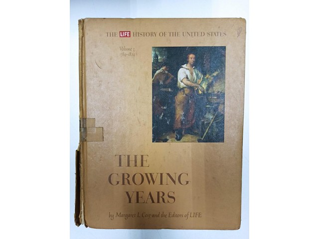 The growing years Margaret L. Coit