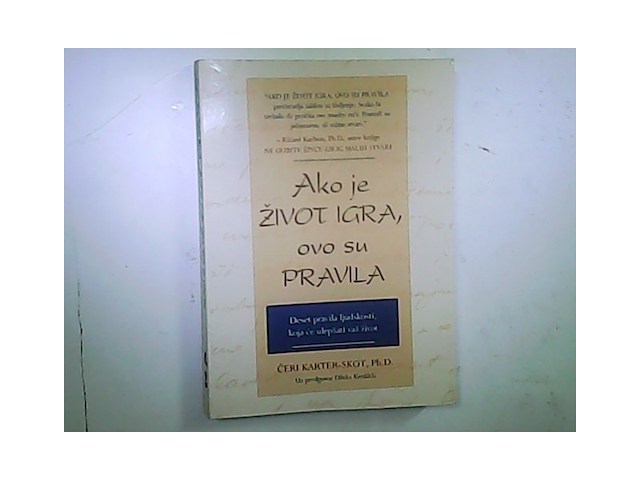 AKO JE ŽIVOT IGRA, OVO SU PRAVILA- mono i manjana 2003