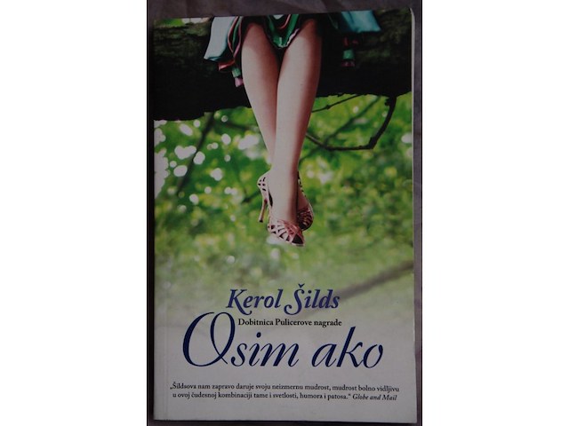 Osim ako - Kerol Šilds