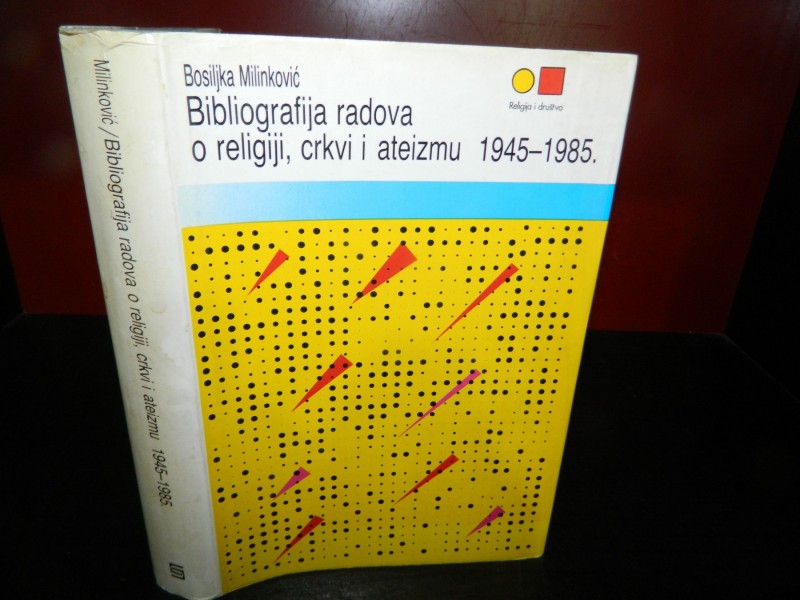 Bibliografija radova o religiji, crkvi i ateizmu 1945
