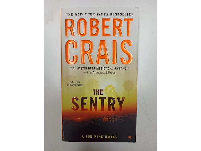 The sentry Robert Crais