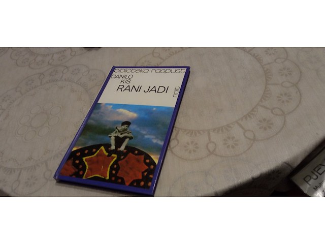 Rani jadi - Danilo Kiš