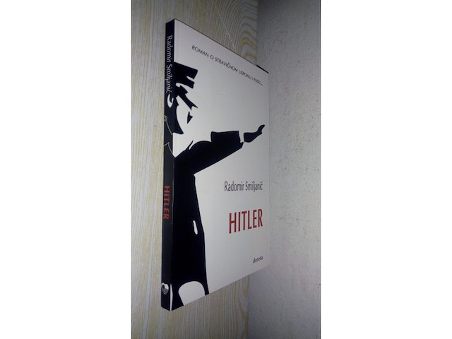 RADOMIR SMILJANIĆ - Hitler