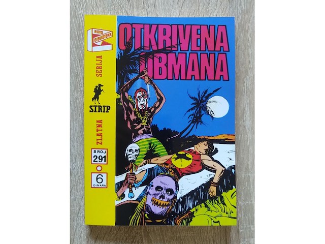 ZS 291 Zagor: Otkrivena obmana - reprint