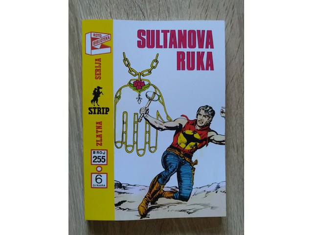 ZS 255 Zagor: Sultanova ruka - reprint