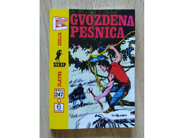 ZS 247 Zagor: Gvozdena pesnica - reprint