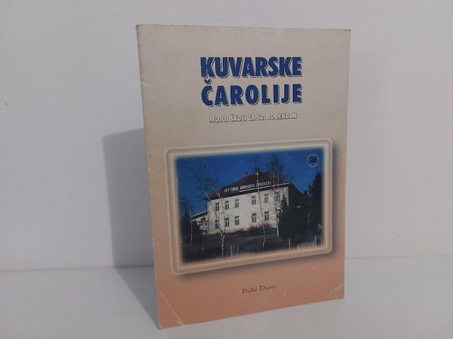 Kuvarske čarolije  - Dario Bulić