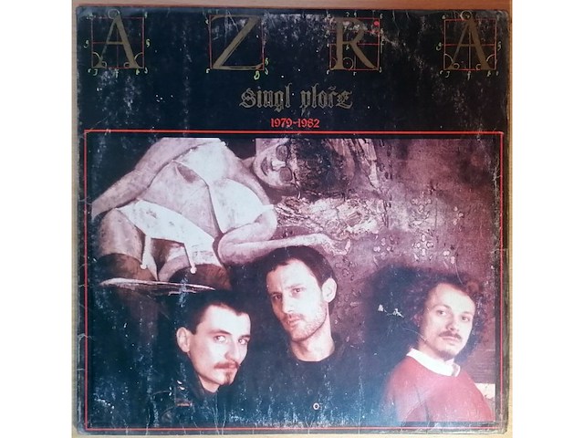 LP AZRA - Singl ploče 1979-1982 (1982) 2. pressing, VG