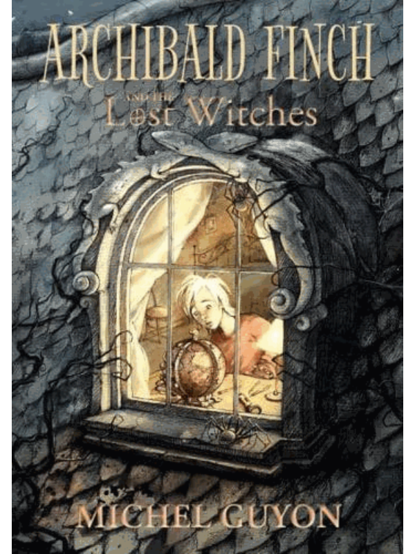 Archibald Finch and the Lost Witches