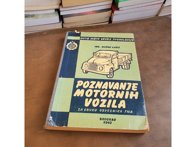 Poznavanje motornih vozila - Za obuku obveznika JNA