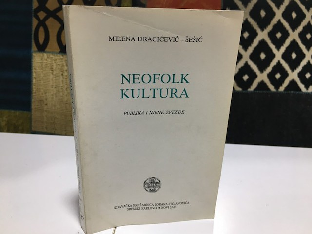 Neofolk i kultura  Milena Dragićević-Šešić