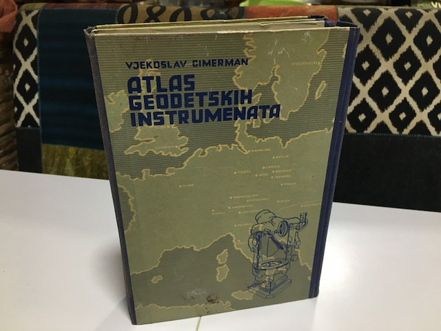 Atlas geodetskih instrumenata  Vjekoslav Cimerman