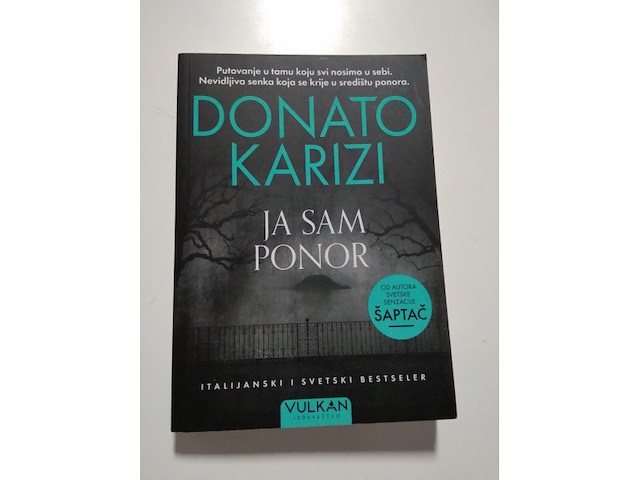 Ja sam ponor - Donato Karizi