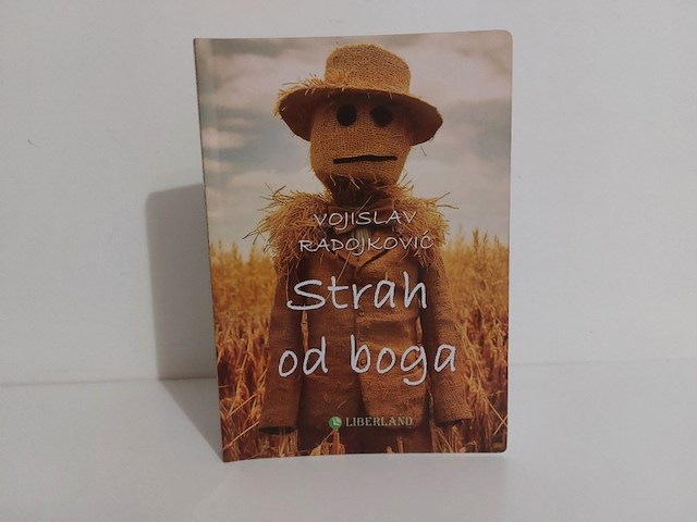 Strah od Boga - Vojislav Radojković