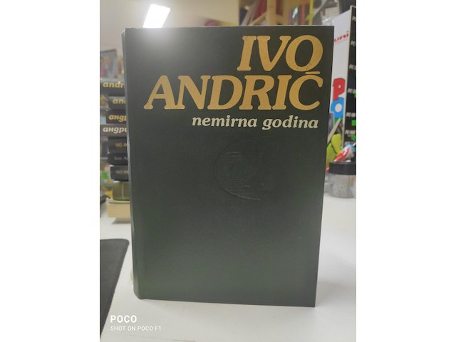 Nemirna godina Ivo Andrić