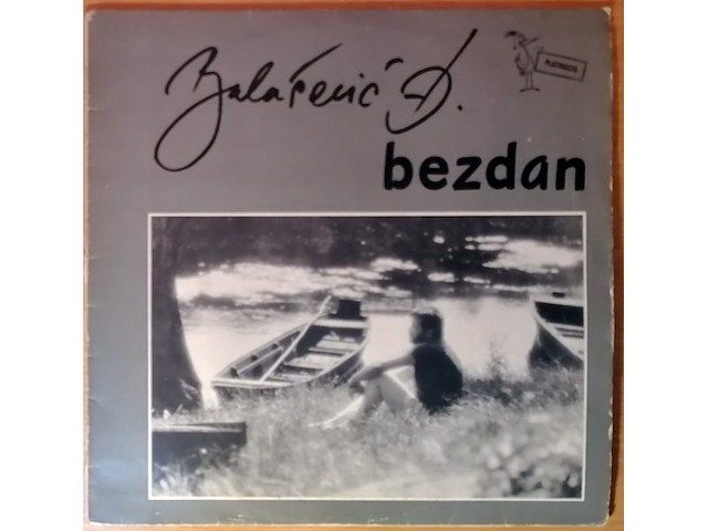 LP BALAŠEVIĆ - Bezdan (1986) 1. pressing, NM/VG+