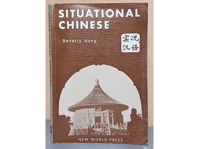 SITUATIONAL CHINESE Beverly Hong