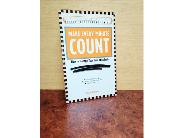 Make every minute count - Marion Haynes