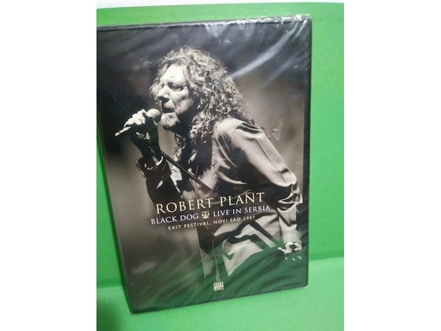 Robert Plant – Black Dog - Live in Serbia (2011 DVD)