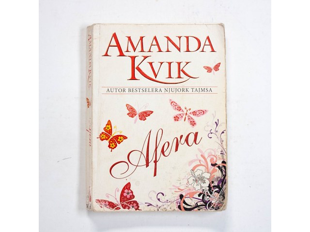 Afera, Amanda Kvik