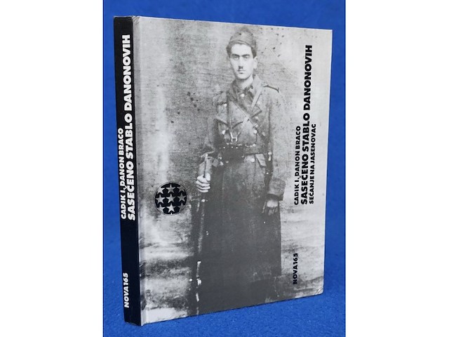 Sasečeno stablo Danonovih : sećanje na Jasenovac